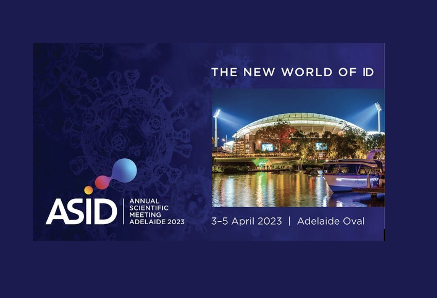 ASID Annual Scientific Meeting 2023 – 3–5 April 2023, Adelaide
